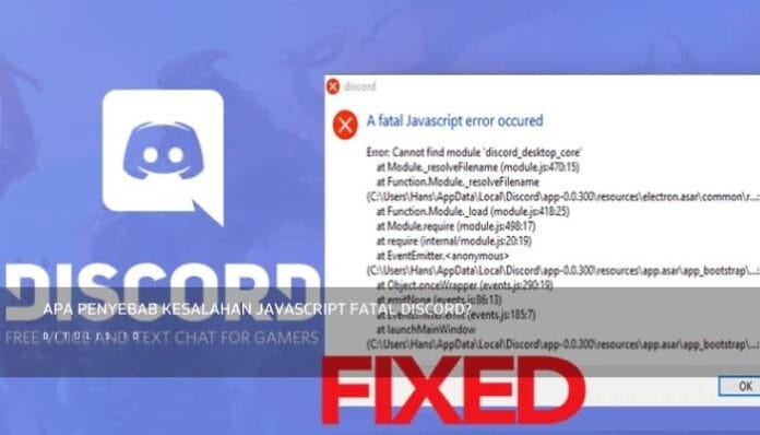 √ Cara Memperbaiki Discord Fatal Javascript Error | Ditulis.ID