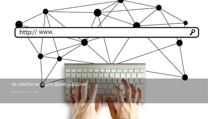 Apa Yang Dimaksud Dengan Search Engine? Definisi Dan 10 Contohnya ...