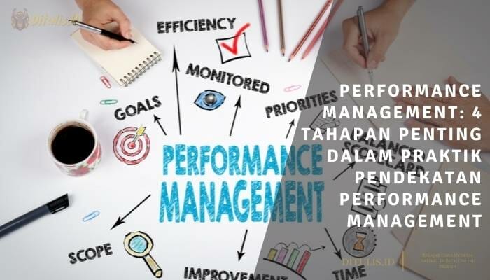 √ Performance Management: 4 Tahapan Penting Dalam Praktik Pendekatan ...